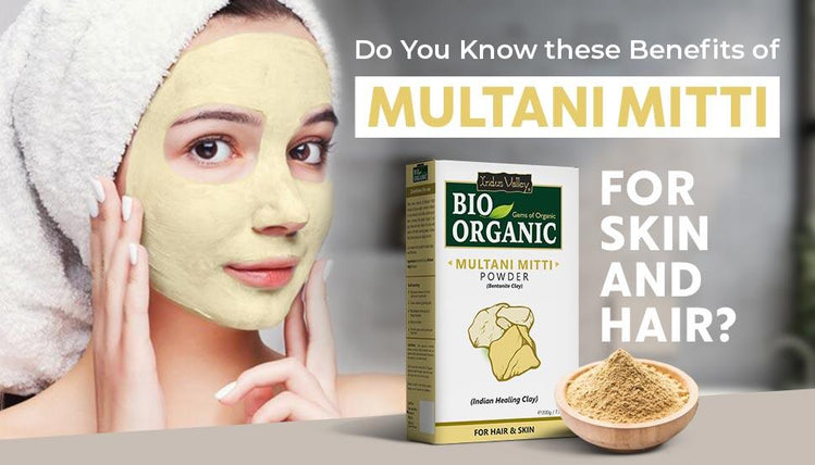 Know These Benefits of Multani Mitti For Skin and Hair – Indus Valley