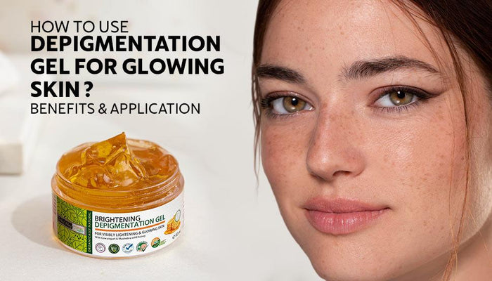 How to Use Indus Valley Depigmentation Gel For Glowing Skin